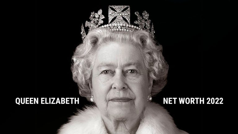Queen Elizabeth Net Worth 2022 — How much is it?